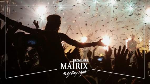 365 Nächte Party every Night - Matrix Club Berlin