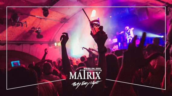 Party in Berlin - Matrix Club Berlin