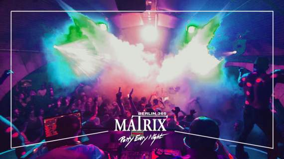 Party in Berlin - Matrix Club Berlin The Party und Nightlife Location ...